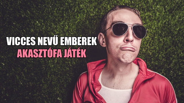 vicces-nevek-akasztofa20200428 - Fejtsd meg most! Kvízek, vicces fejtörők!